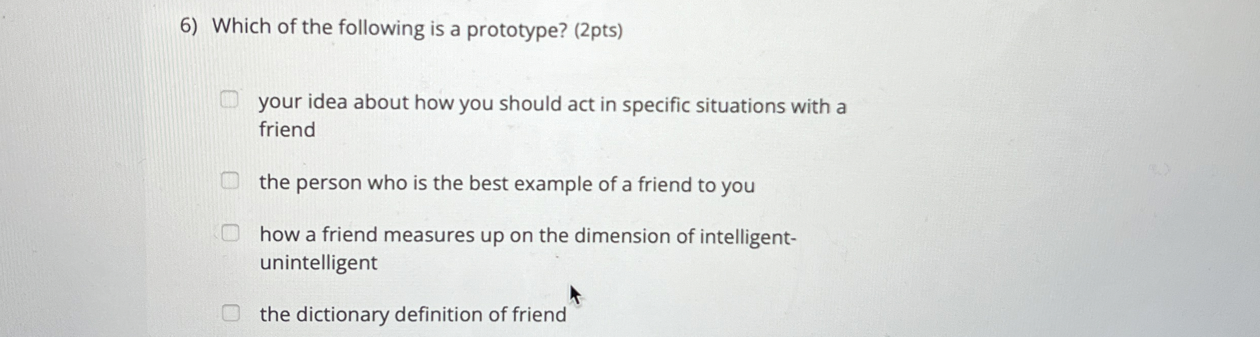 Solved Which of the following is a prototype? (2pts)your | Chegg.com