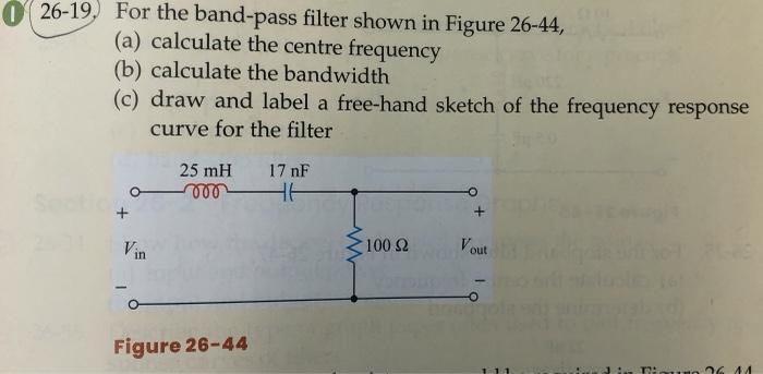 Solved 26-19, For the band-pass filter shown in Figure | Chegg.com