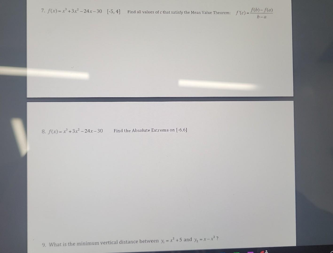 Solved 7. f(x)=x3+3x2−24x−30[−5,4] Find all values of c that | Chegg.com