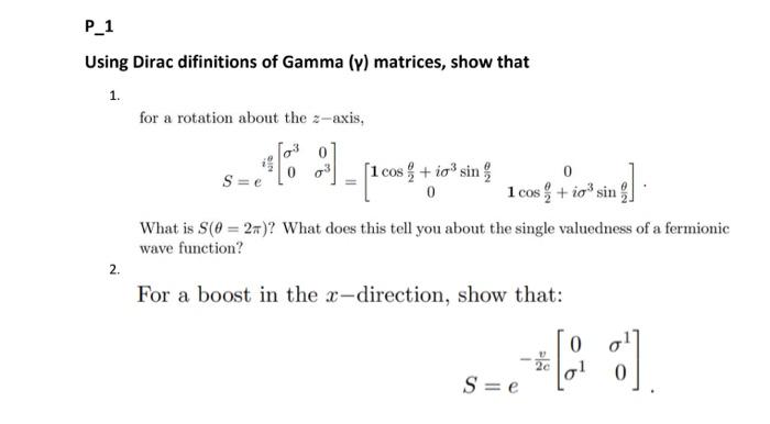 Solved P_1 Using Dirac difinitions of Gamma (y) matrices, | Chegg.com