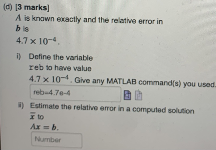 Solved (d) [3 marks] A is known exactly and the relative | Chegg.com