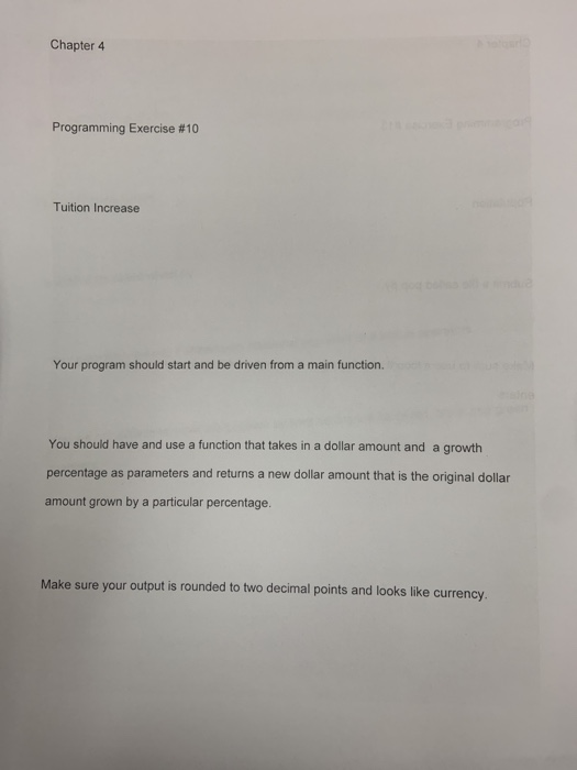 Solved Chapter 4 Programming Exercise #10 Tuition Increase | Chegg.com