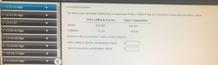 Solved 1. EX.01-03 Algo Accounting Equation 2. EX.01-05 Algo | Chegg.com