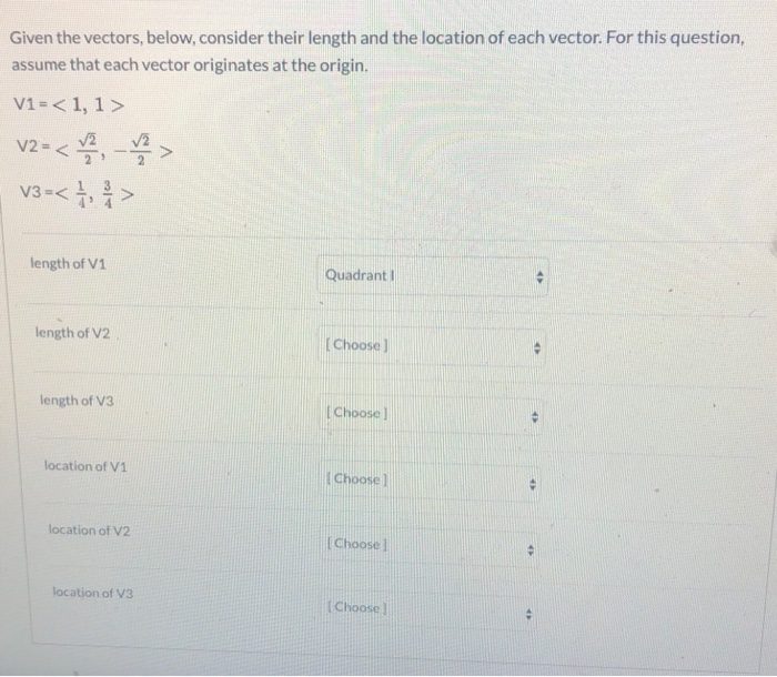Solved Given the vectors, below, consider their length and | Chegg.com