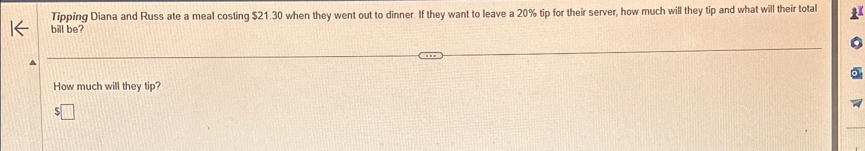 Solved Tipping Diana and Russ ate a meal costing $21.30 | Chegg.com