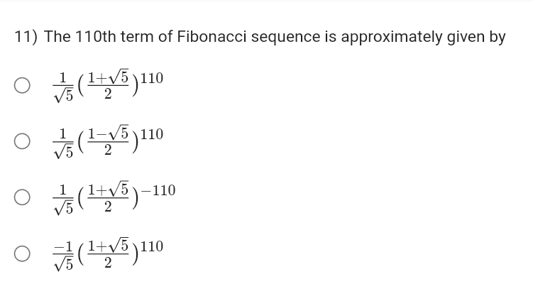 Solved 11) The 110th term of Fibonacci sequence is | Chegg.com