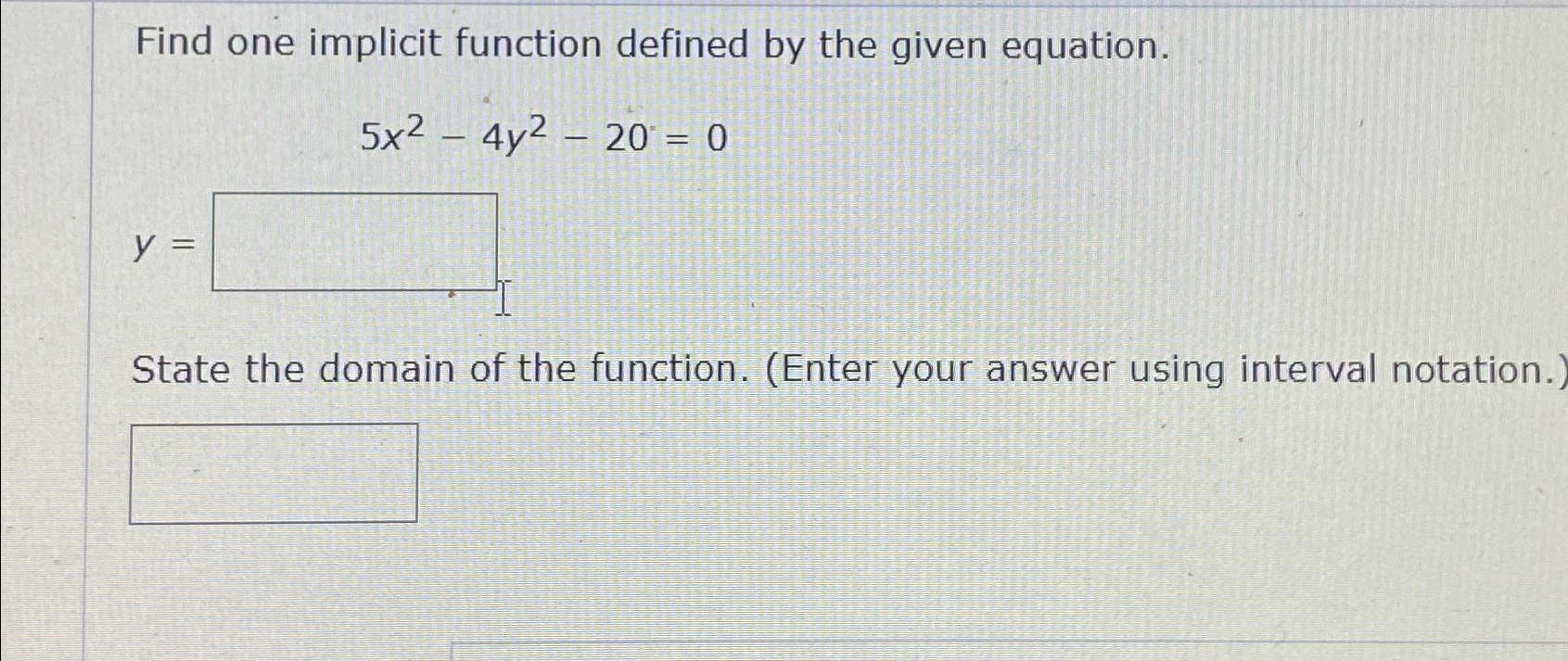 Solved Find one implicit function defined by the given | Chegg.com