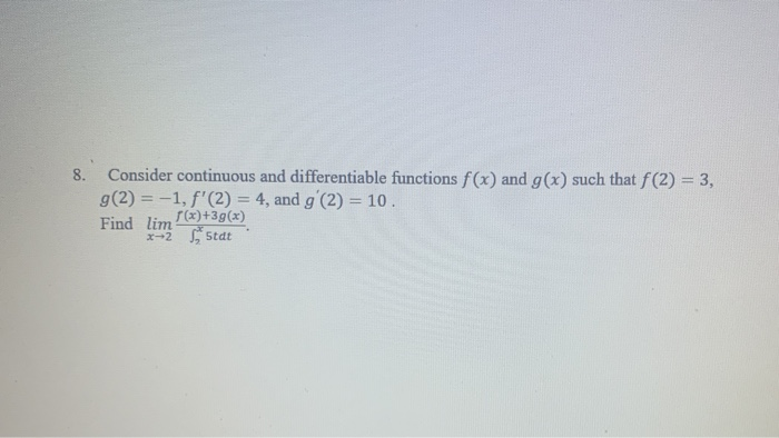 Solved 8. Consider continuous and differentiable functions | Chegg.com