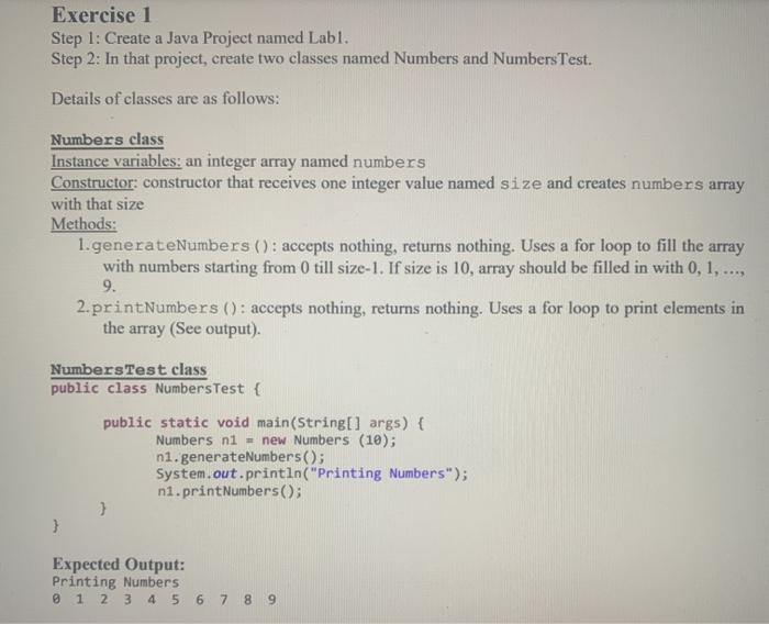 Solved Exercise 1 Step 1: Create a Java Project named Labl. | Chegg.com