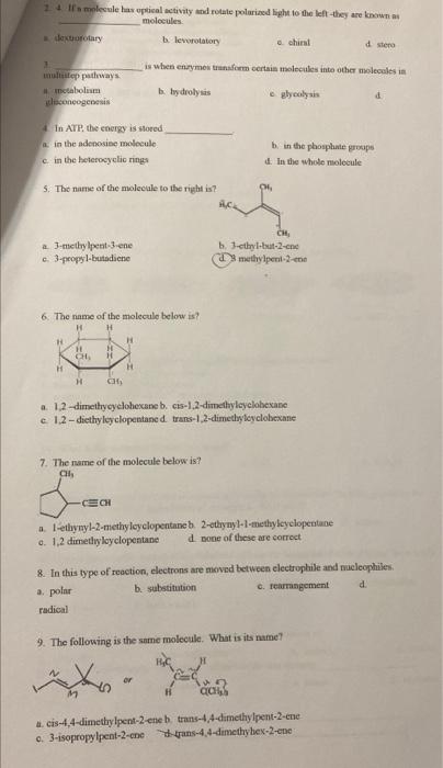 Solved 1 Ifa moleculeux optical activity and rotate | Chegg.com