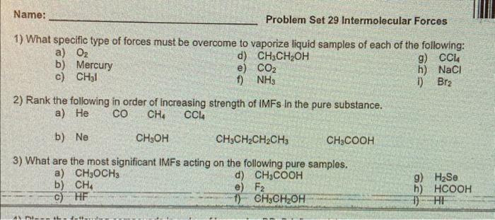 Solved Name: Problem Set 29 Intermolecular Forces 1) What | Chegg.com
