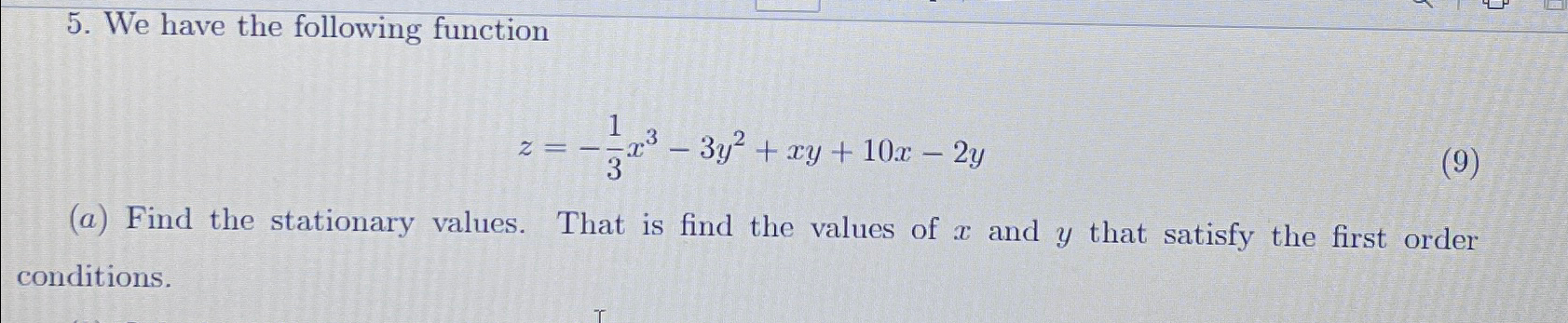 Solved We have the following | Chegg.com