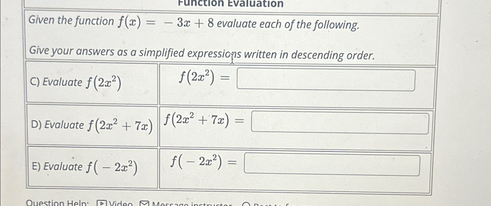 Solved Given the function f(x)=-3x+8 ﻿evaluate each of the | Chegg.com