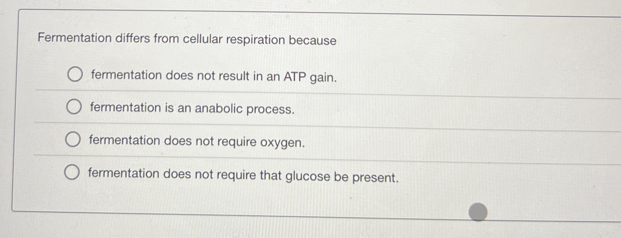 Solved Fermentation differs from cellular respiration | Chegg.com
