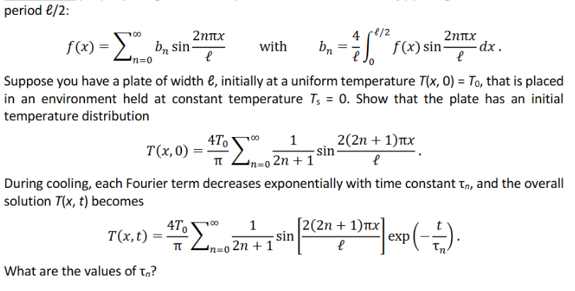 Solved Using Fourier analysis, we ﻿can write a function f(x) | Chegg.com