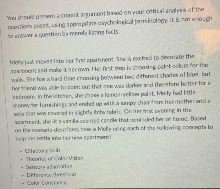Solved You should present a cogent argument based on your | Chegg.com