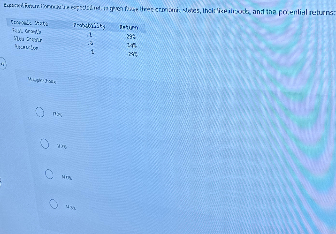 Solved Expected Return Compute the expected return given | Chegg.com Solved Expected Return Compute the expected return given | Chegg.com