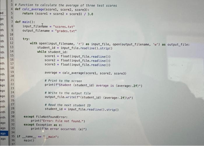 Solved \# Function to calculate the average of three test | Chegg.com