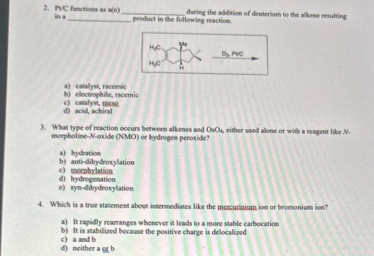 Solved PtC ﻿functions as a(n) ﻿in during the addition of | Chegg.com