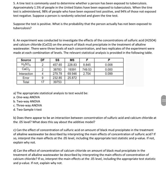 Solved 5. A tine test is commonly used to determine whether | Chegg.com