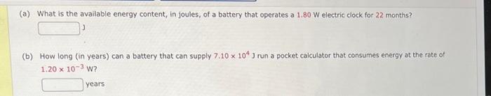 Solved (a) What is the available energy content, in joules, | Chegg.com