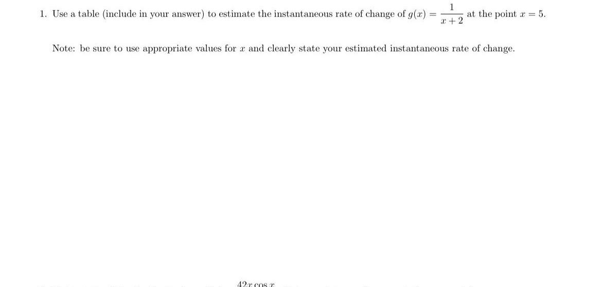 Solved Use a table (include in your answer) ﻿to estimate the | Chegg.com