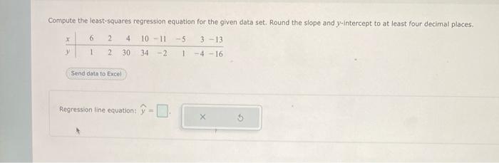 [Solved]: Compute the least-squares regression equation for