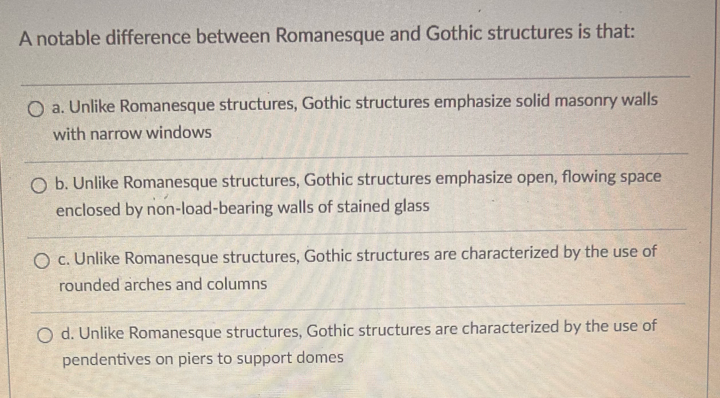 Solved A notable difference between Romanesque and Gothic | Chegg.com