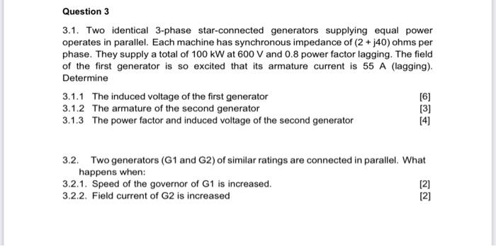 Solved 3.1. Two identical 3-phase star-connected generators | Chegg.com