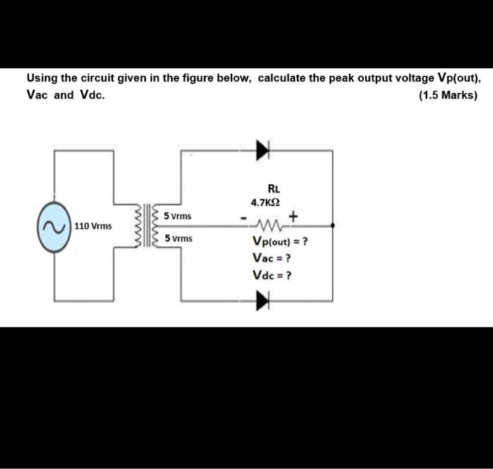 Solved Using the circuit given in the figure below, | Chegg.com