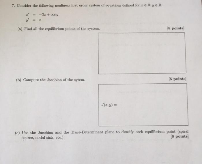 Solved 7. Consider the following nonlinear first order | Chegg.com