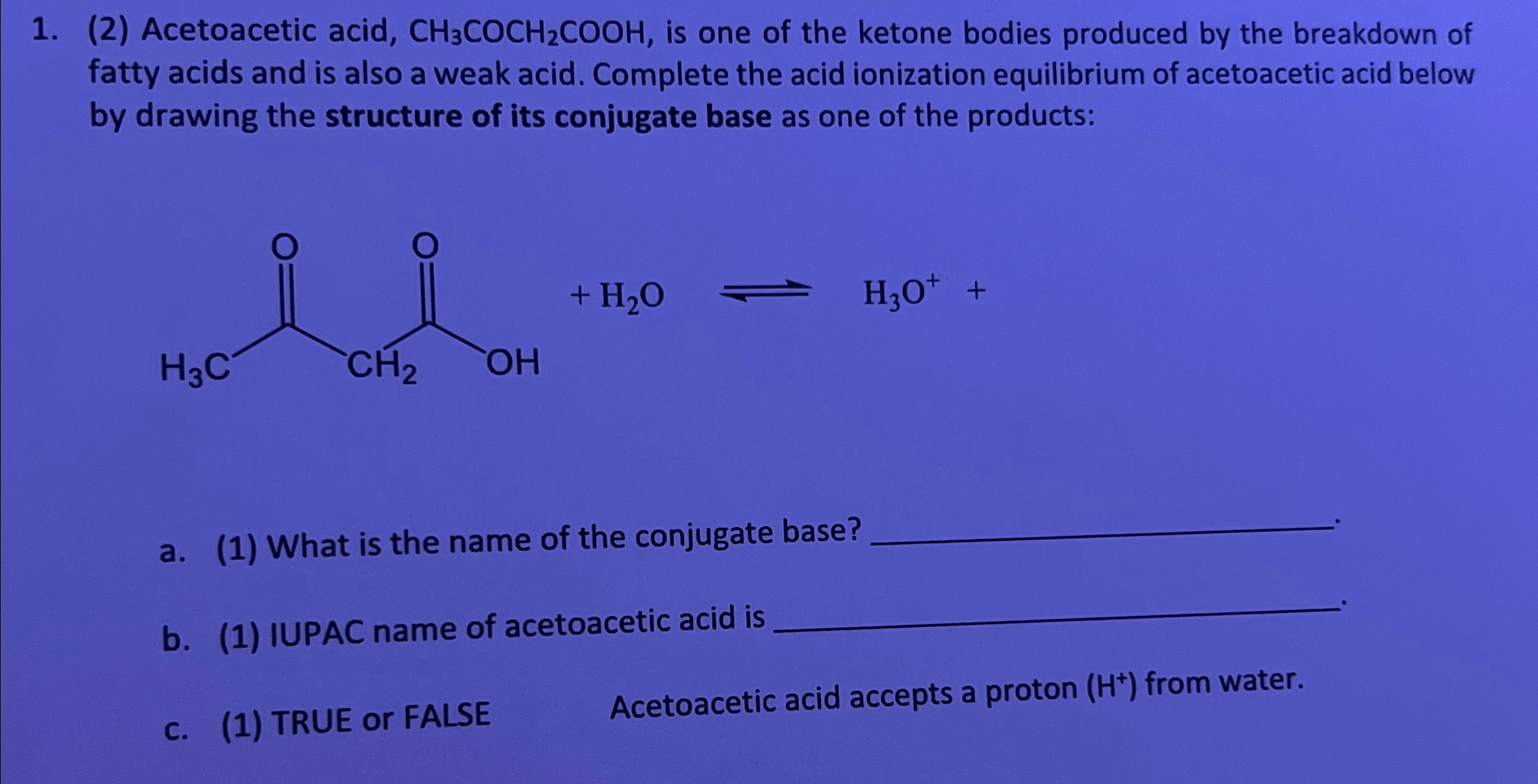 Solved (2) ﻿Acetoacetic acid, CH3COCH2COO H, ﻿is one of the | Chegg.com
