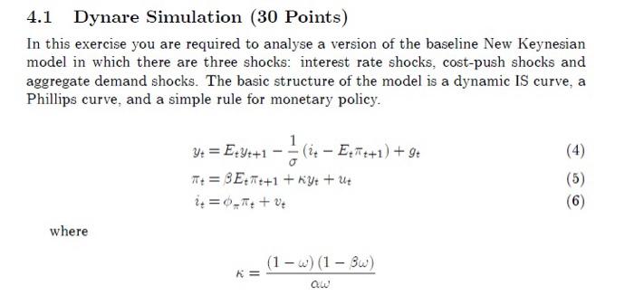 4.1 Dynare Simulation (30 Points) In this exercise | Chegg.com
