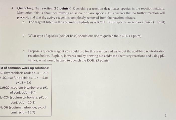 Solved 4. Quenching the reaction (16 points)! Quenching a | Chegg.com