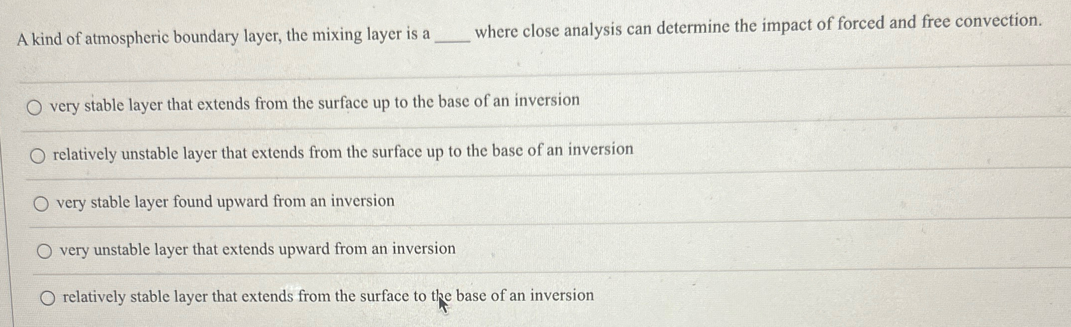 Solved A kind of atmospheric boundary layer, the mixing | Chegg.com