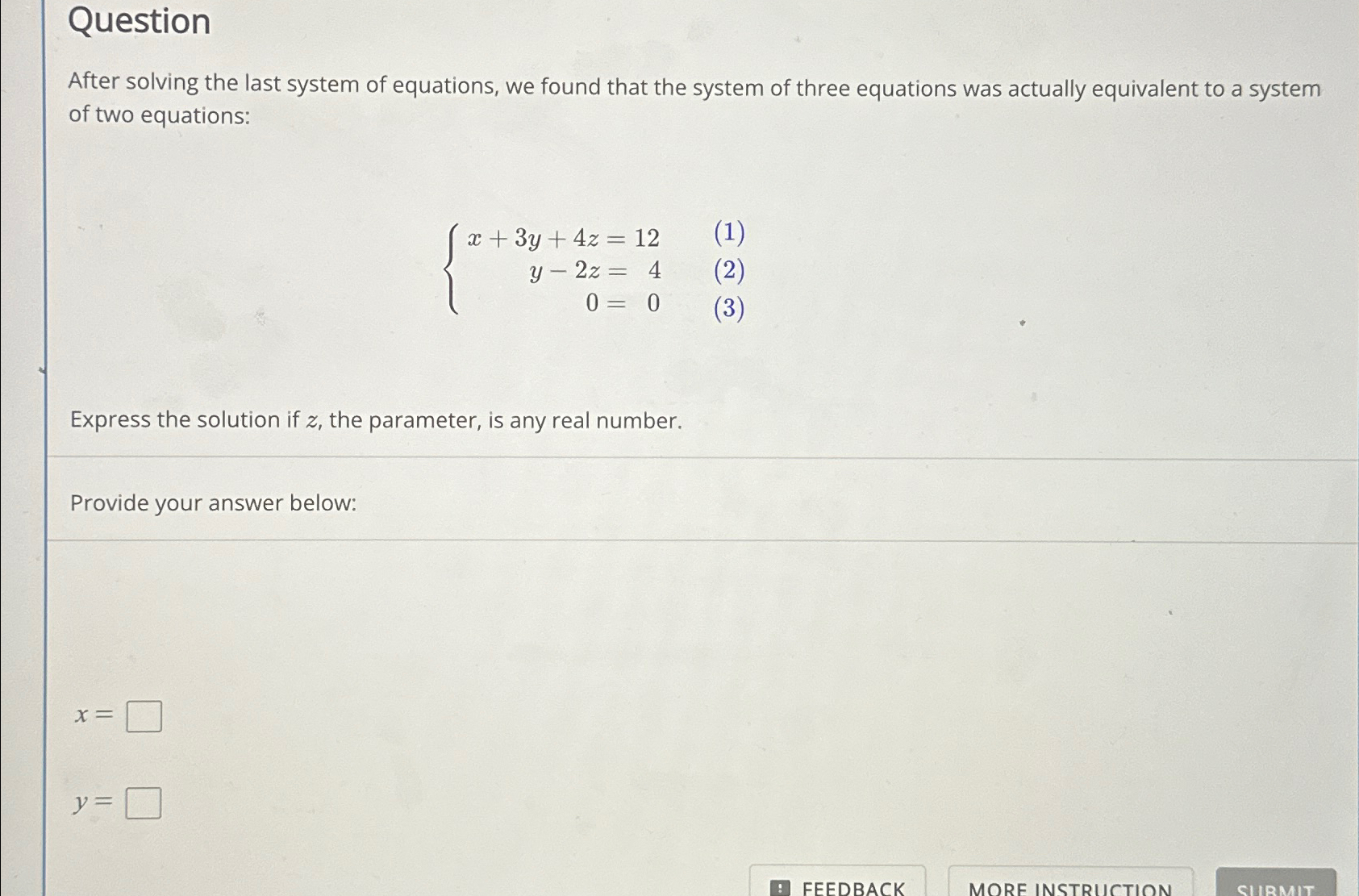 Solved QuestionAfter solving the last system of equations, | Chegg.com