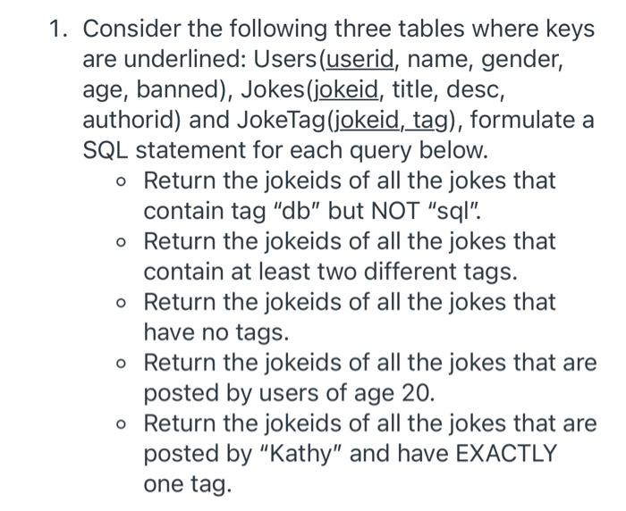 Solved 1. Consider the following three tables where keys are | Chegg.com