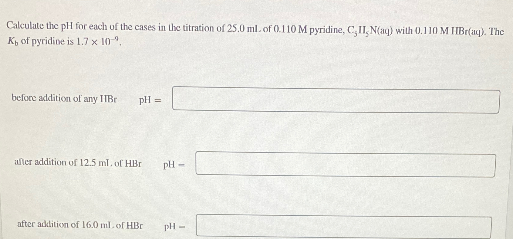 Solved Calculate the pH ﻿for each of the cases in the | Chegg.com