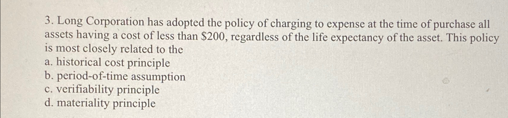 Solved Long Corporation has adopted the policy of charging | Chegg.com