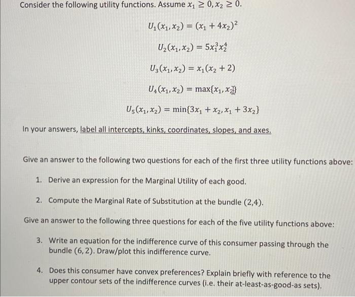 Consider the following utility functions. Assume | Chegg.com