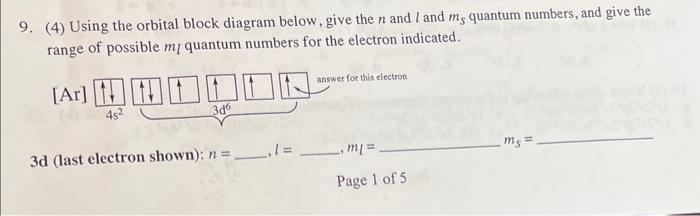 Solved (4) Using the orbital block diagram below, give the n | Chegg.com