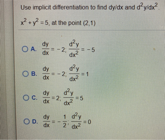 Solved Use implicit differentiation to find dy/dx. **y=x2 + | Chegg.com