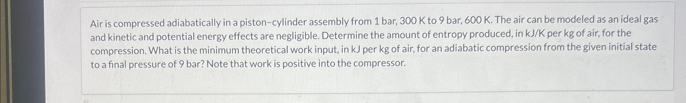 Solved Air is compressed adiabatically in a piston-cylinder | Chegg.com