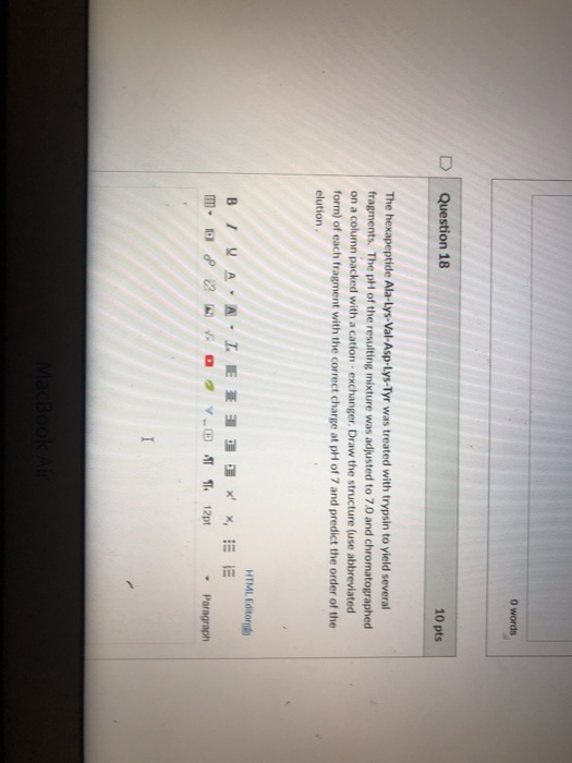 Solved O words Question 18 10 pts The hexapeptide | Chegg.com