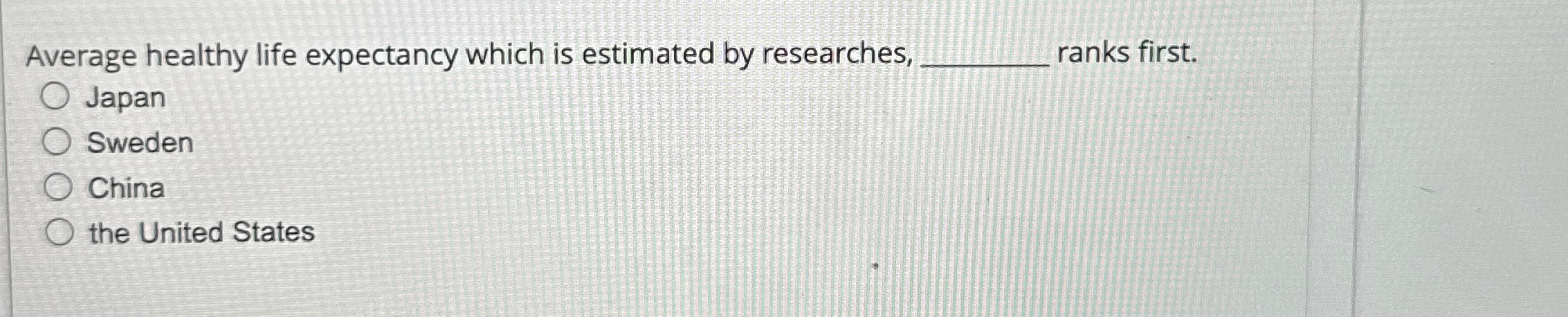 Solved Average healthy life expectancy which is estimated by | Chegg.com