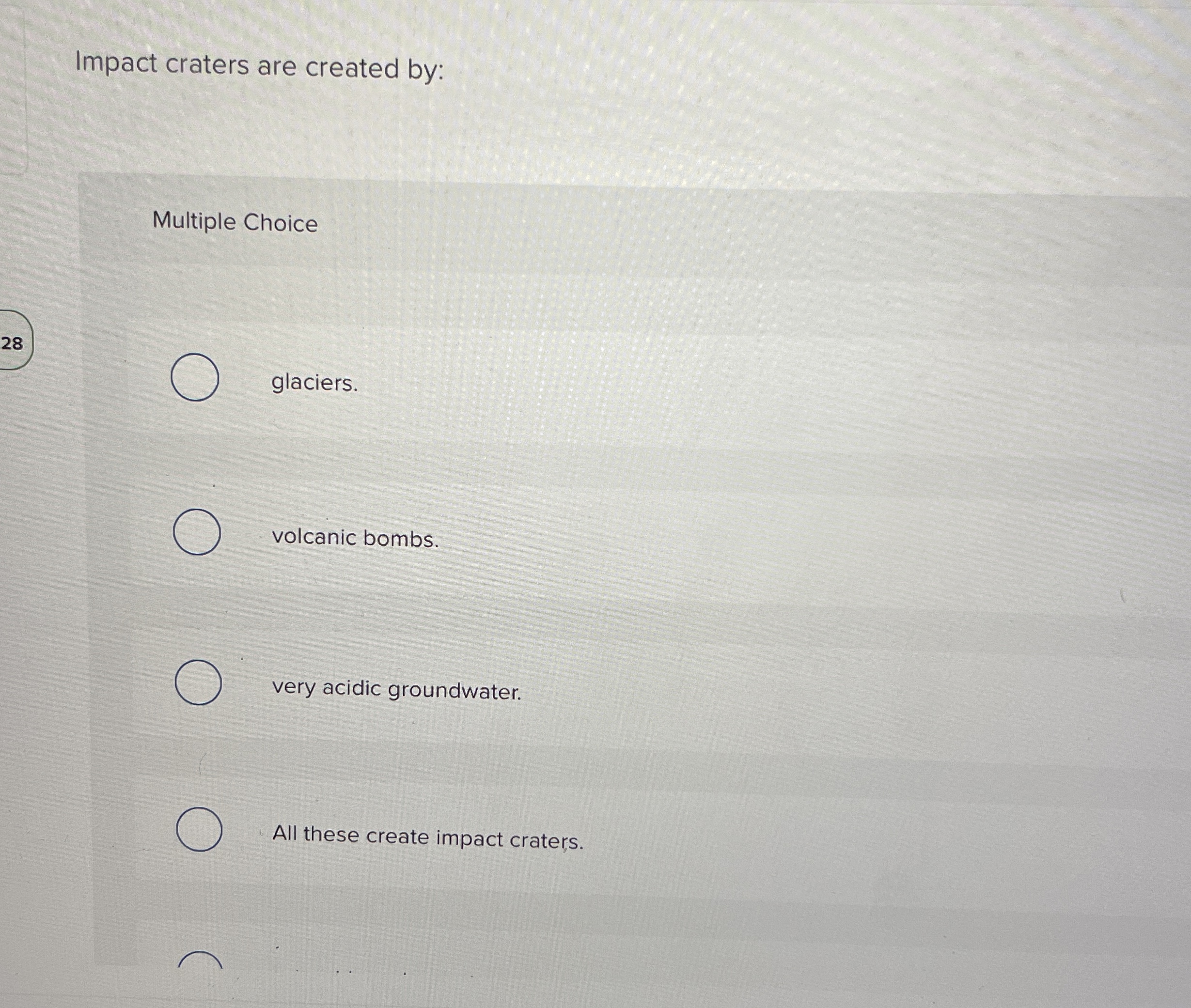 Solved Impact craters are created by:Multiple | Chegg.com