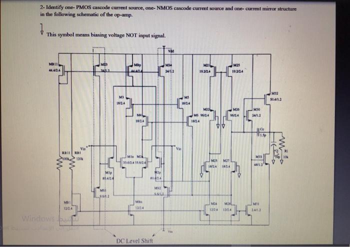 Solved 2- Identify one-PMOS cascode current source, one-NMOS | Chegg.com