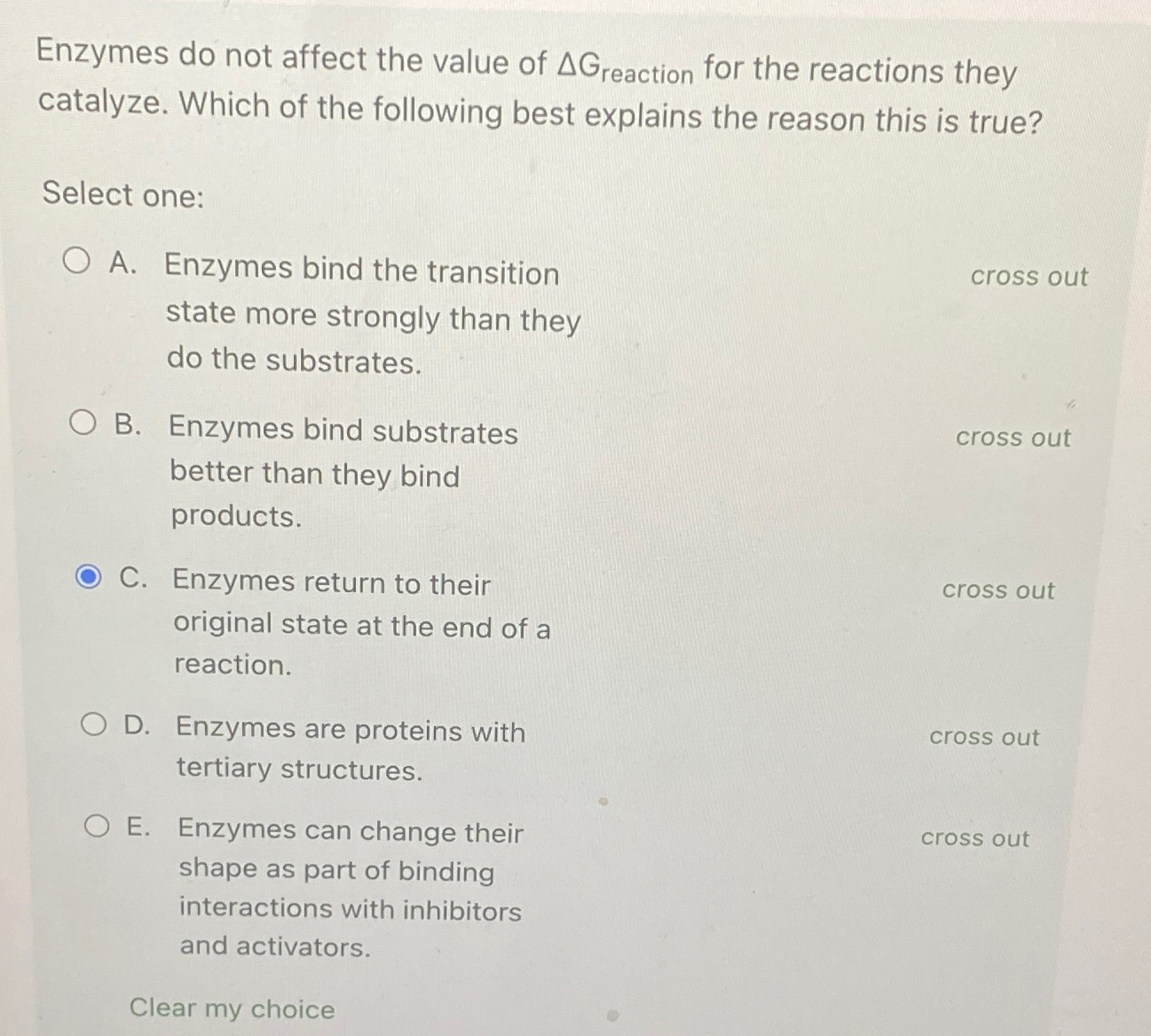 Solved Enzymes do not affect the value of ΔGreaction ﻿for | Chegg.com