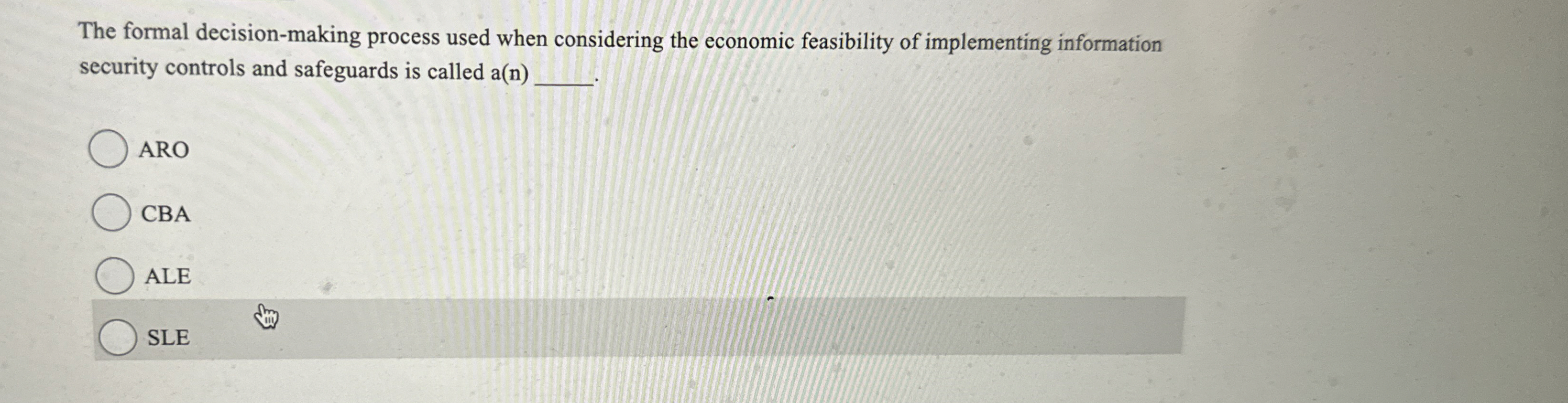 Solved The formal decision-making process used when | Chegg.com