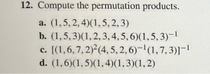 Solved 12. Compute the permutation products. a. | Chegg.com
